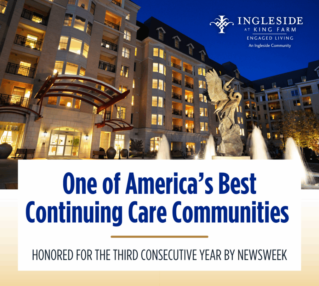 Ingleside at King Farm Named Among Newsweek’s Best Continuing Care ...